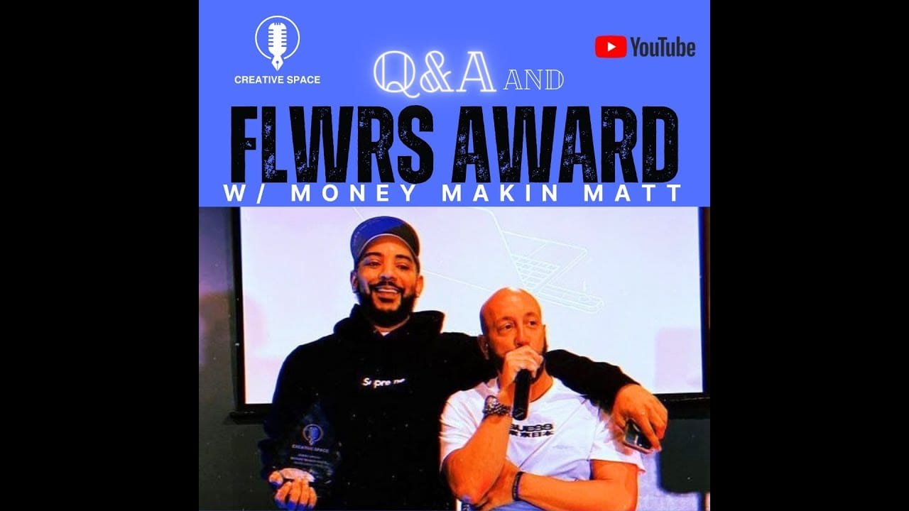 FLWRS: Money Makin Matt talks Makin Talent Money